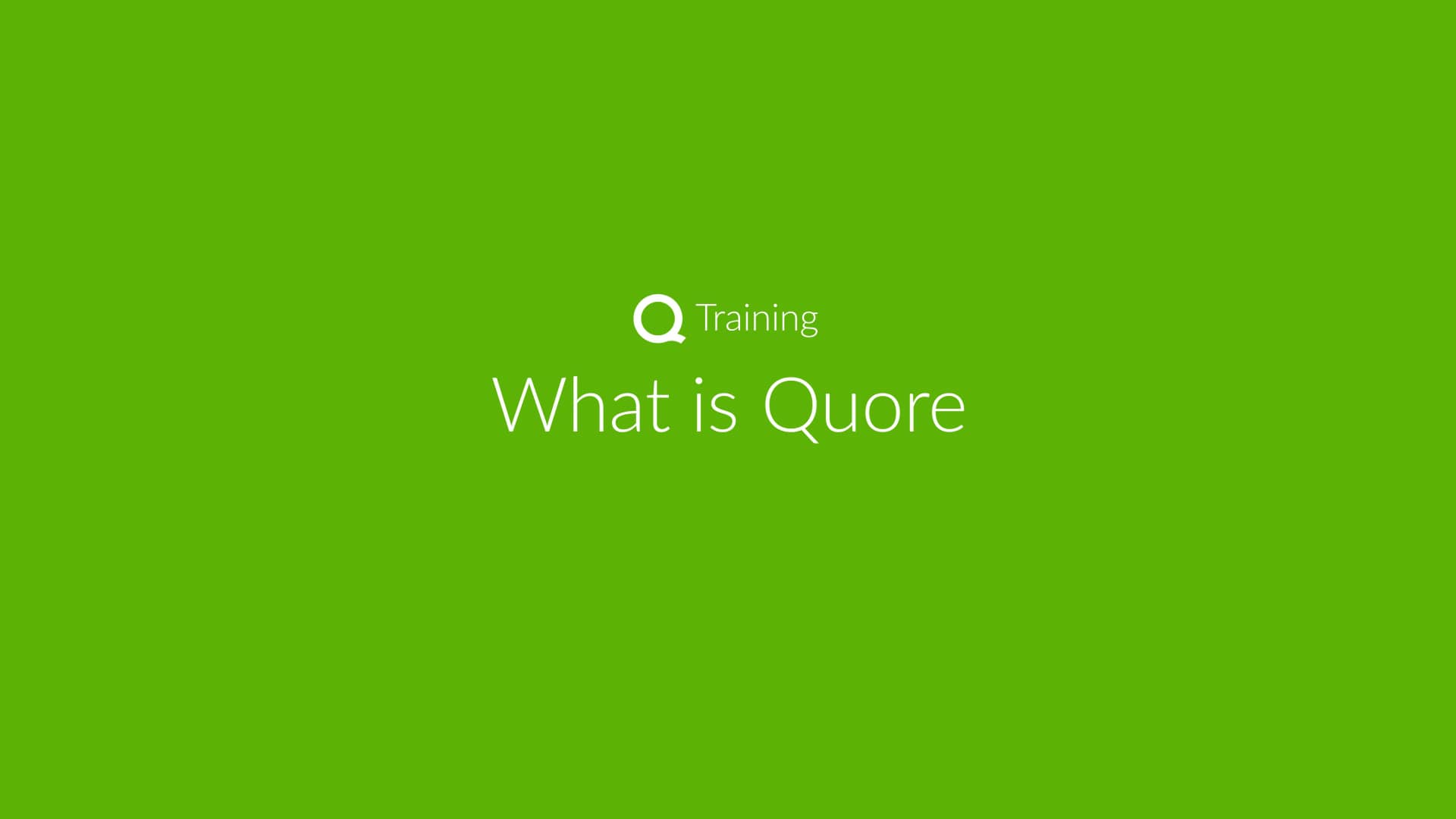 What is Quore? - learn Quore